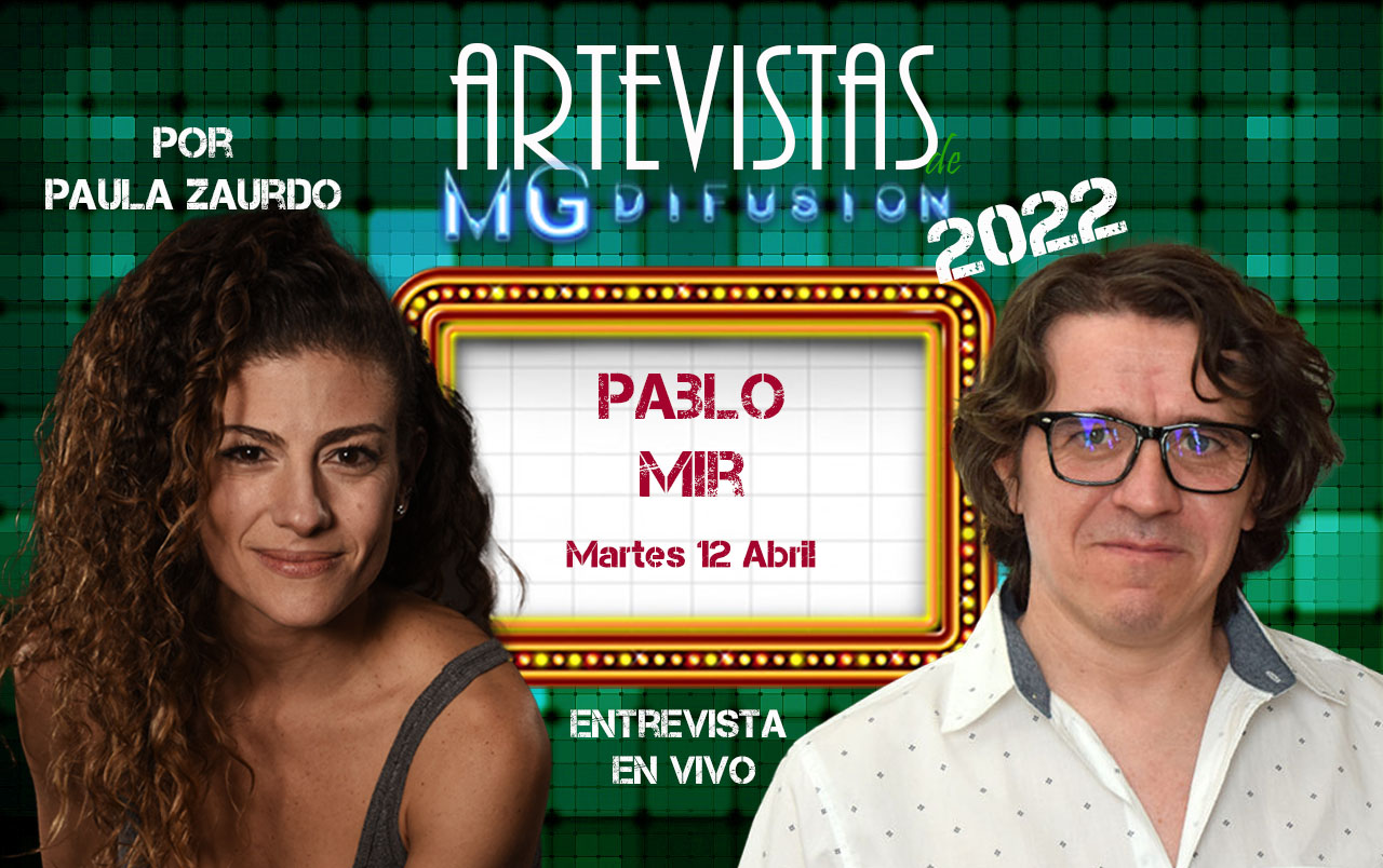 ARTEVISTA #52 – PABLO MIR – MG Difusión